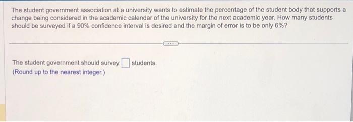Solved The student government association at a university | Chegg.com