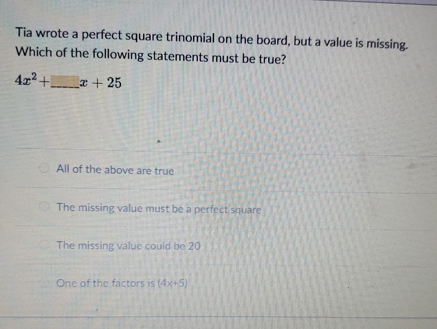Solved Tia wrote a perfect square trinomial on the board, | Chegg.com