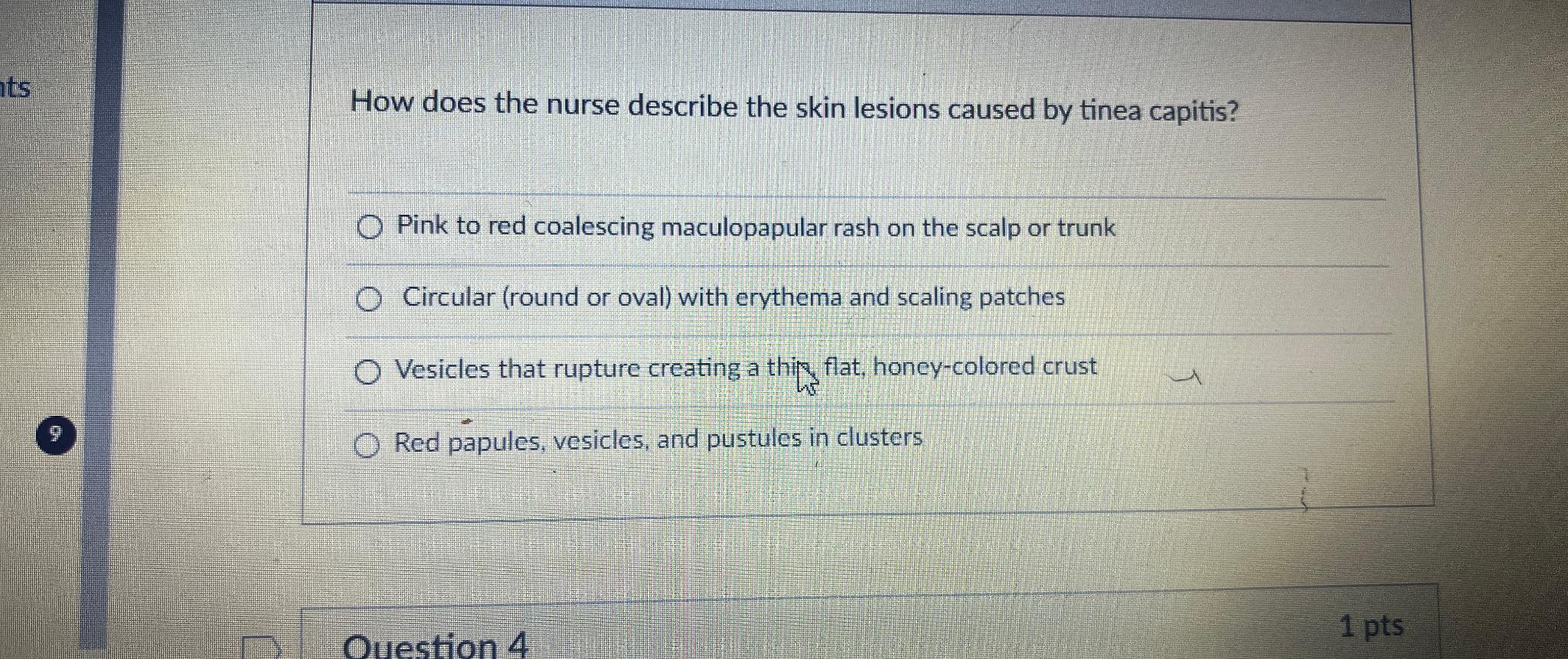 Solved How does the nurse describe the skin lesions caused | Chegg.com