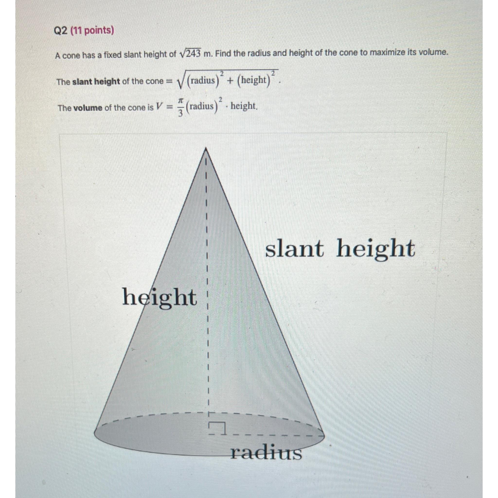 Solved Q2 (11 ﻿points)A cone has a fixed slant height of | Chegg.com