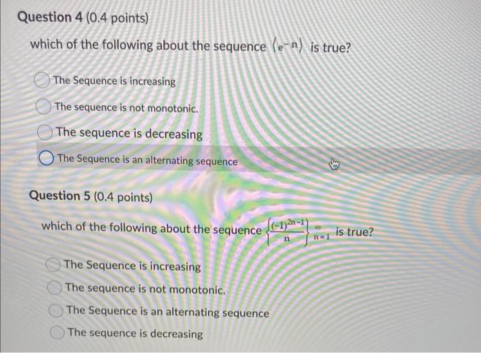 Solved which of the following about the sequence e−n is | Chegg.com