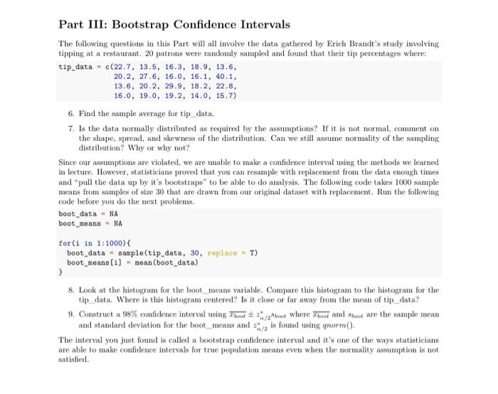 Solved Part III: Bootstrap Confidence Intervals The | Chegg.com
