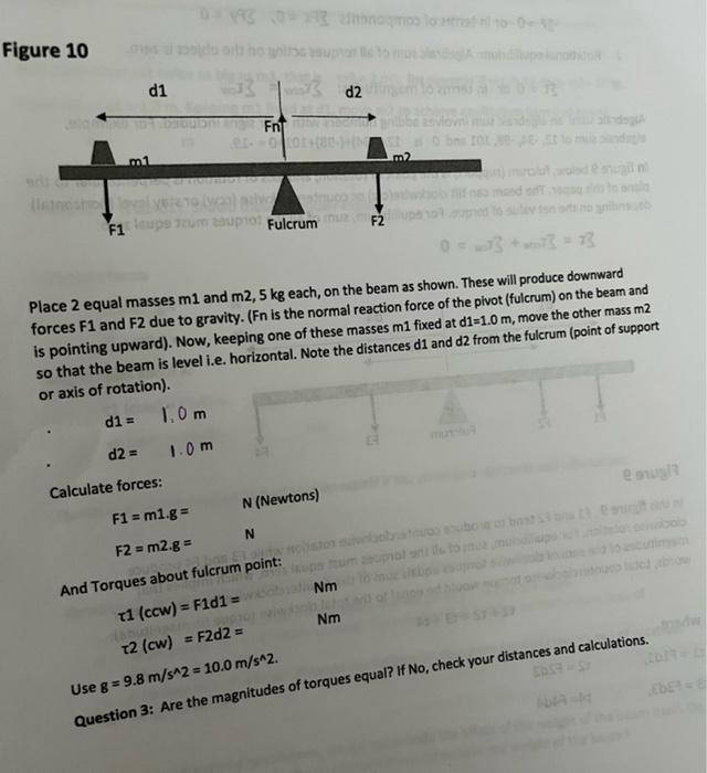 Solved Figure 10 Place 2 equal masses m1 and m2,5 kg each, | Chegg.com