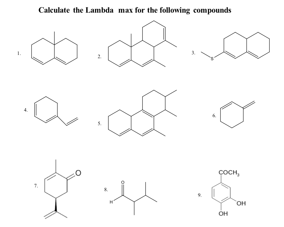 Solved Calculate the Lambda max for the following | Chegg.com