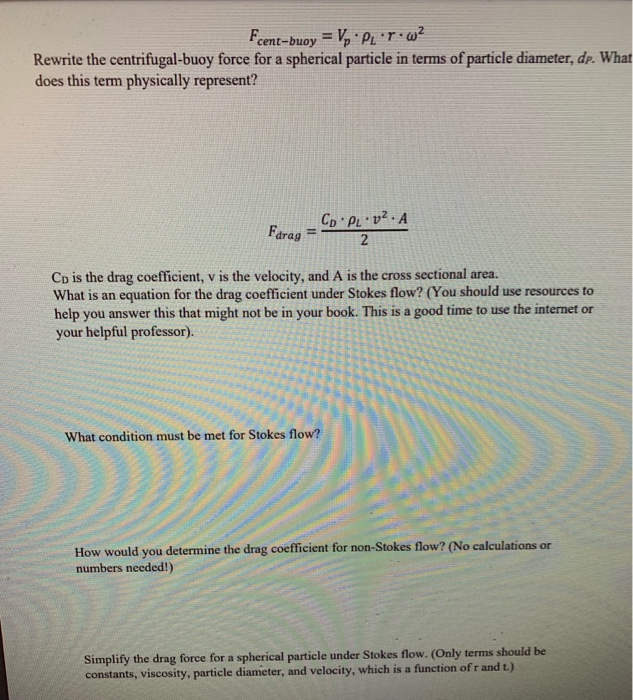 Solved Q1) Centrifuge terminal velocity derivation: This is | Chegg.com