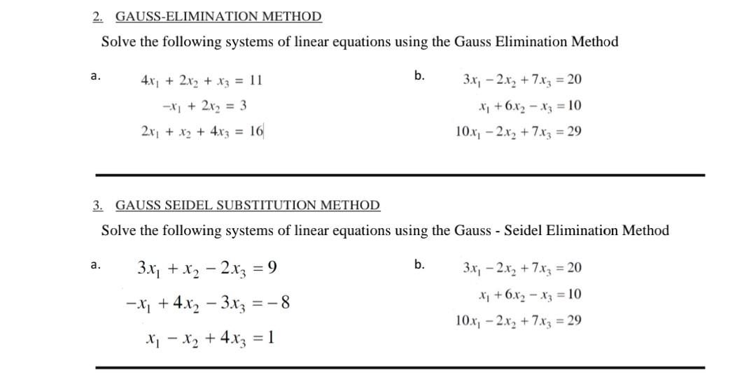 Solved 2 Gauss Elimination Method Solve The Following