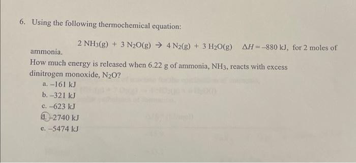 Solved 6 Using The Following Thermochemical Equation 2nh3