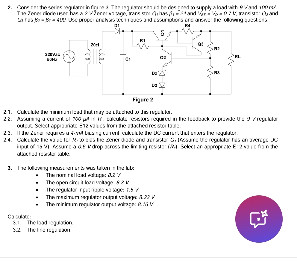 Solved Consider the series regulator in figure 3 . ﻿The | Chegg.com