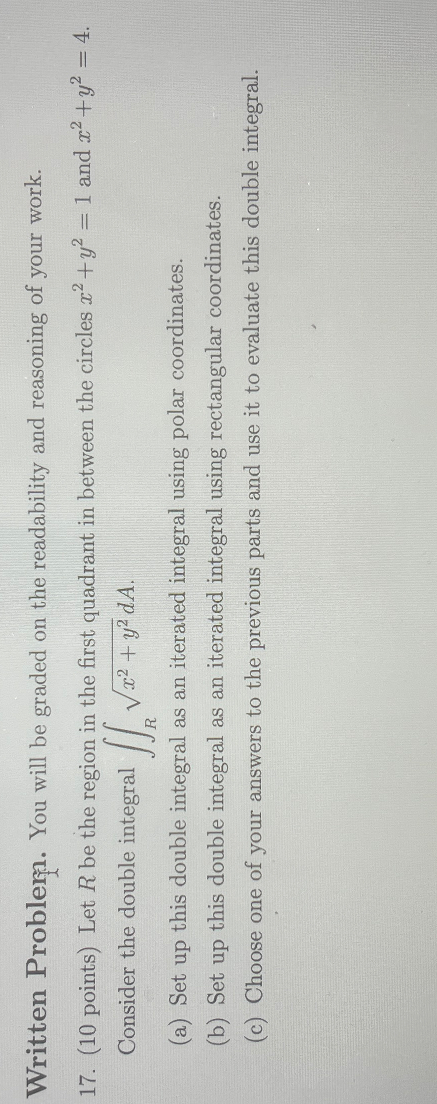 Solved Written Problem. You will be graded on the | Chegg.com