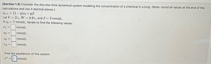 Solved (Section 1.9) Consider the discrete-time dynamical | Chegg.com