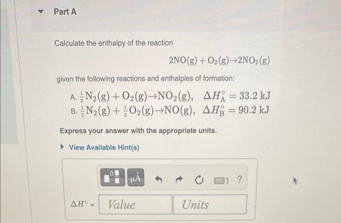 Solved Calculate the enthalpy of the reaction 2NO(g)+O2( | Chegg.com