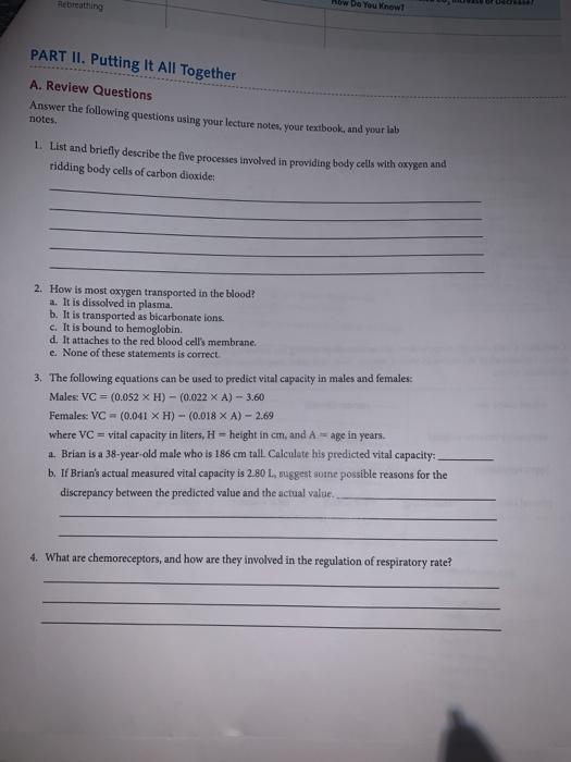 Solved Rebreathing Now Do You Know PART II. Putting It All | Chegg.com