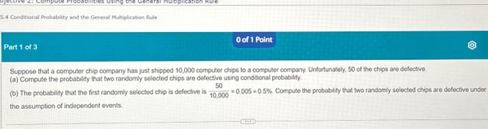 Solved Probabilities Using the General Multiplication Rule | Chegg.com