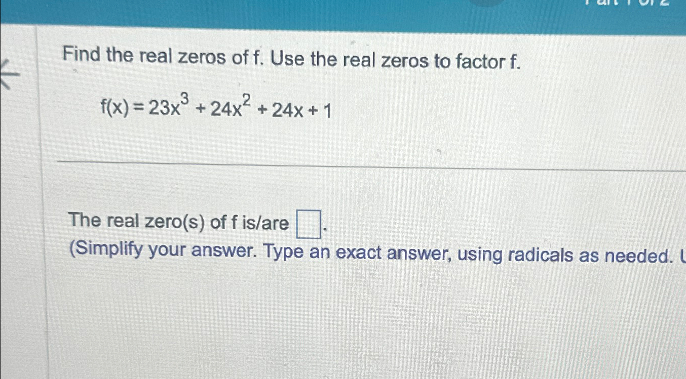 solved-find-the-real-zeros-of-f-use-the-real-zeros-to-chegg