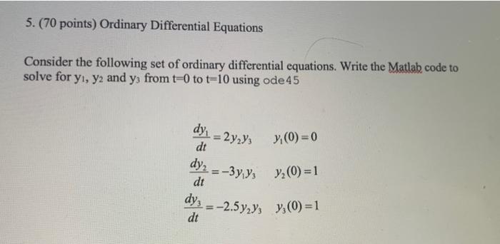 Solved Consider the following set of ordinary differential | Chegg.com