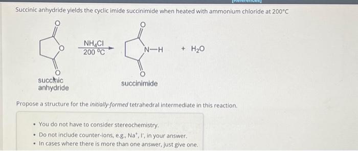 Solved Succinic anhydride yields the cyclic imide | Chegg.com