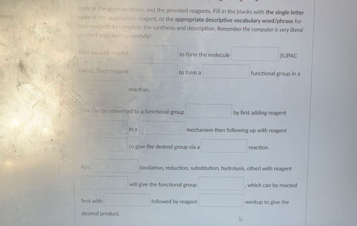 Solved Look at the given synthesis and the provided | Chegg.com