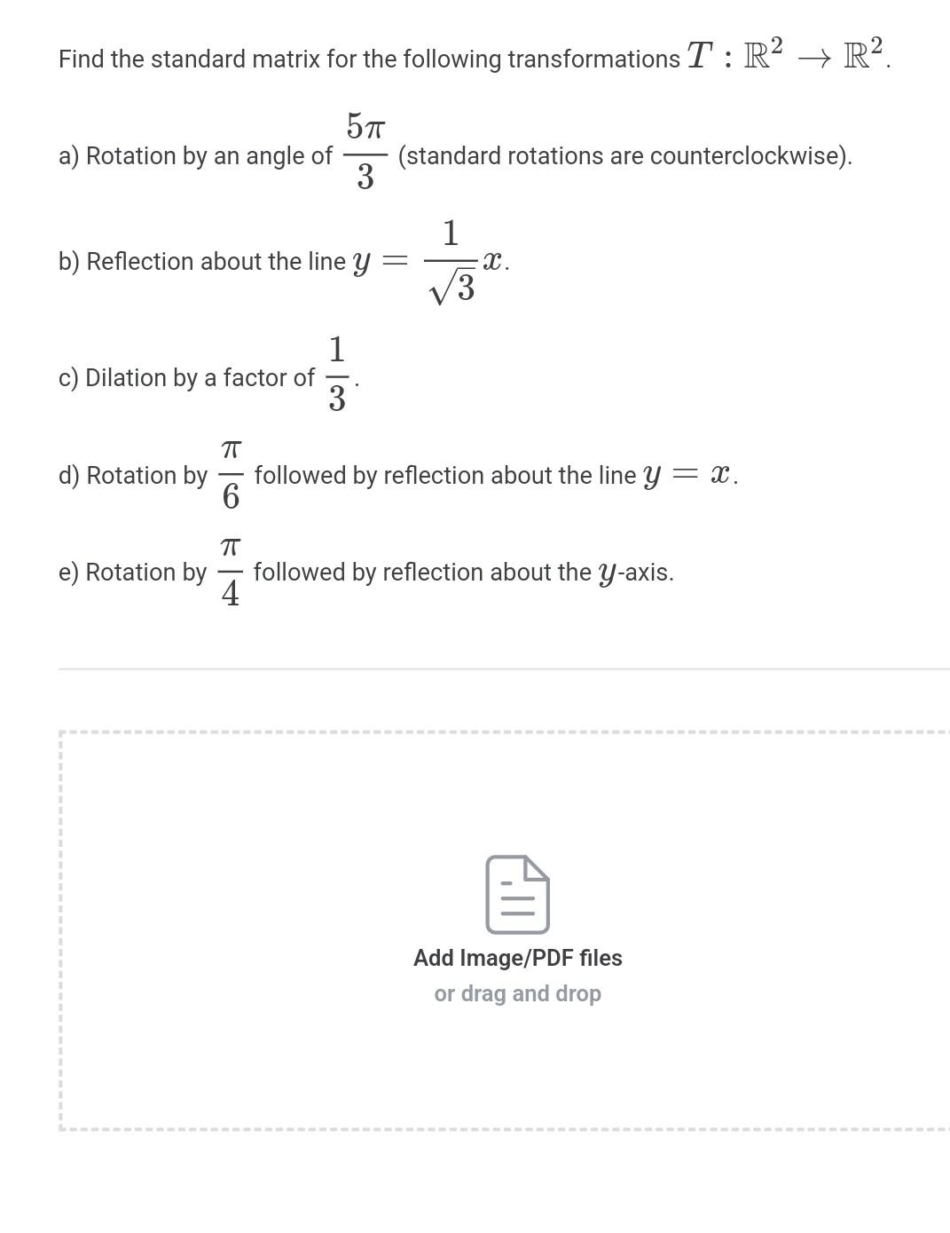 Solved Find the standard matrix for the following | Chegg.com