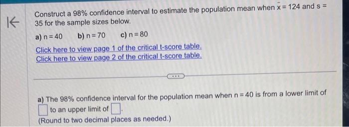 Solved Construct a 98% confidence interval to estimate the | Chegg.com