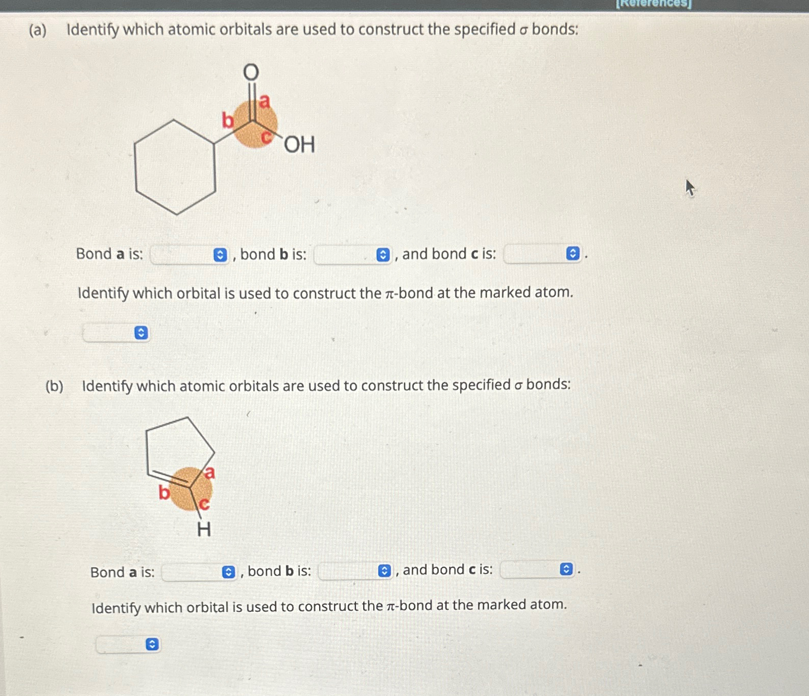 Solved (a) ﻿Identify which atomic orbitals are used to | Chegg.com