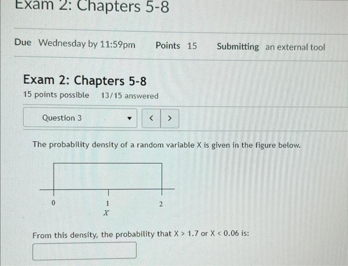 Solved Exam 2: Chapters 5-8 Due Wednesday by 11:59pm Exam 2: | Chegg.com