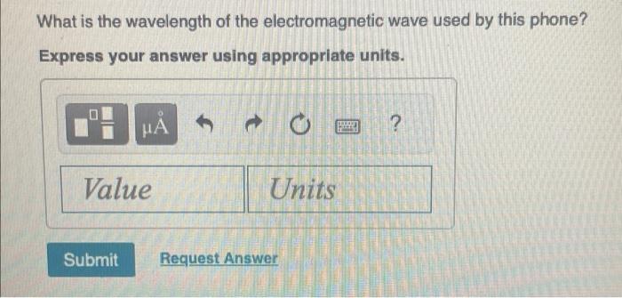 Solved A cell phone transmits at a frequency of 1.94×109 | Chegg.com