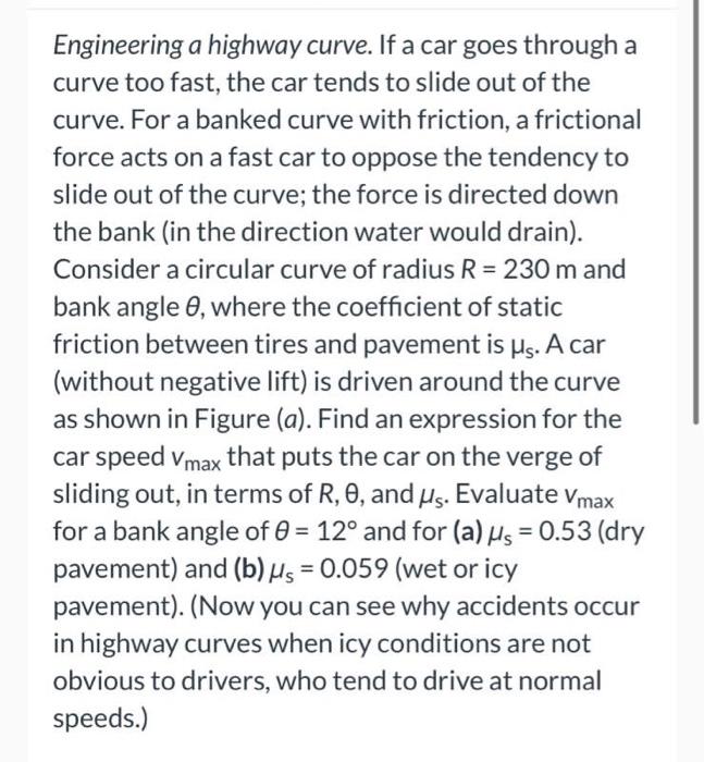 Solved Engineering a highway curve. If a car goes through a | Chegg.com