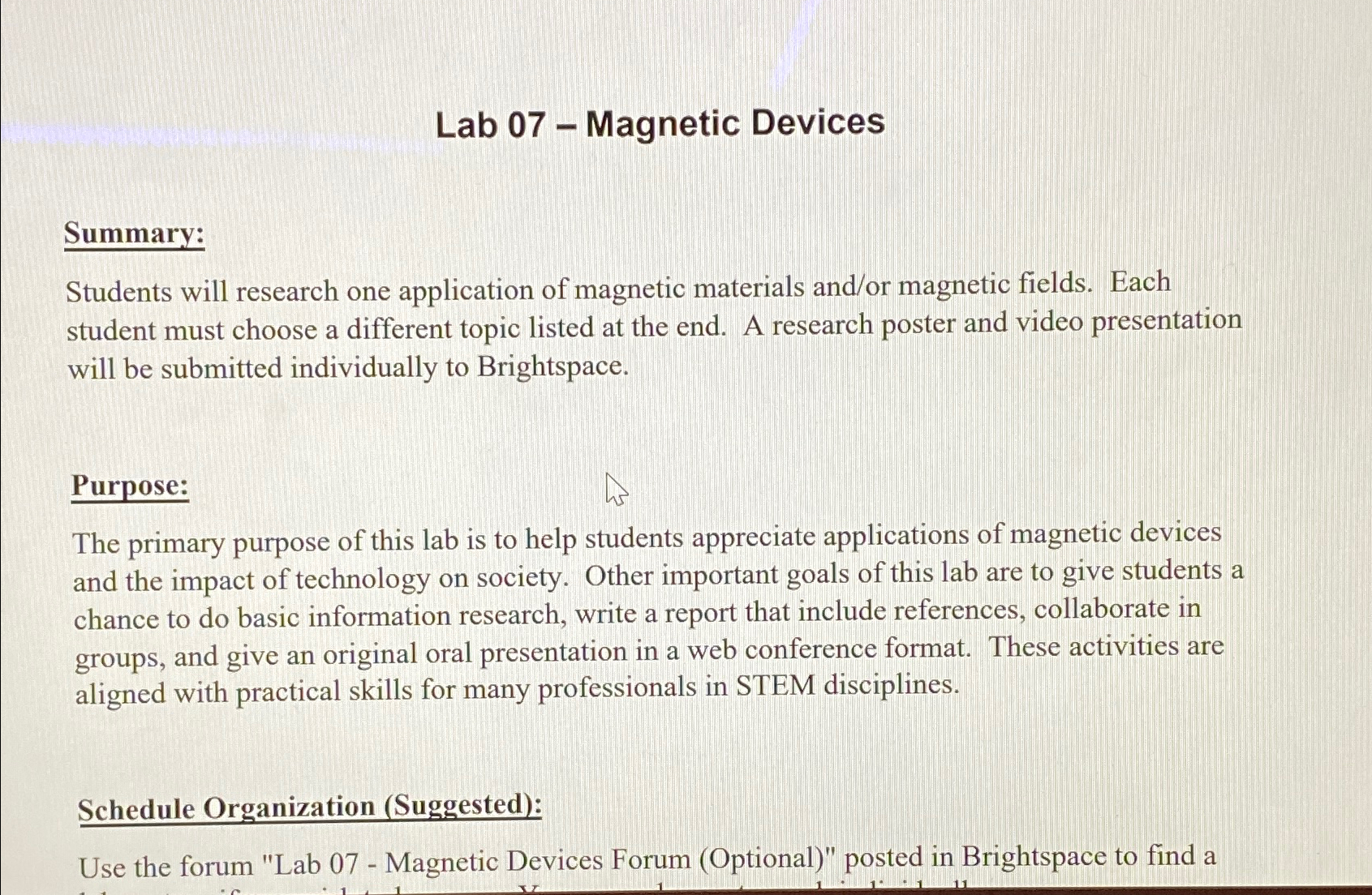 Solved Lab 07 - ﻿Magnetic DevicesSummary:Students will | Chegg.com