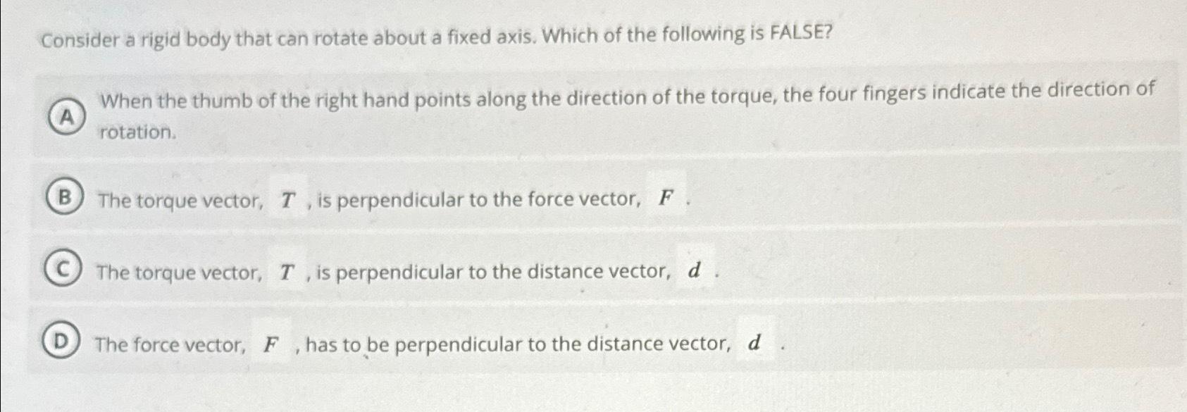Solved Consider a rigid body that can rotate about a fixed | Chegg.com