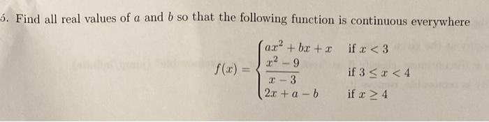 Solved limx→0x3+x2cos(2xπ)=0Find all real values of a and b | Chegg.com