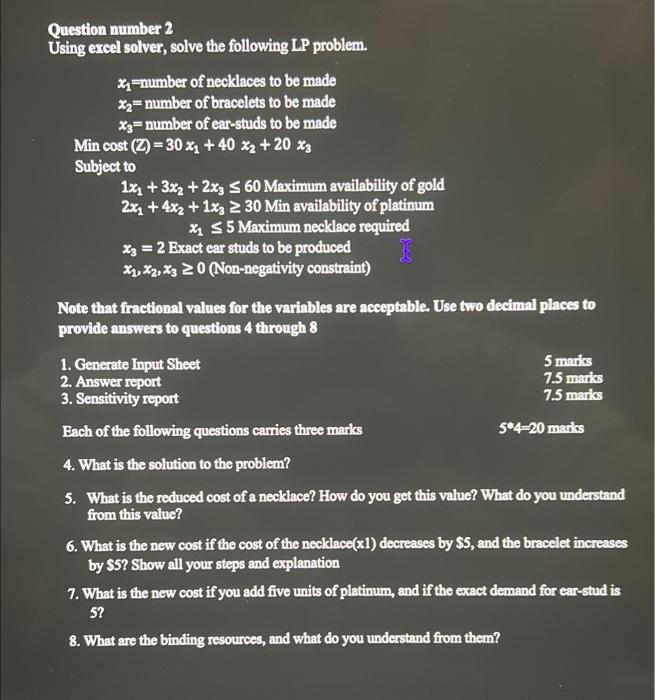 Solved Question number 2 Using ercel solver, solve the | Chegg.com