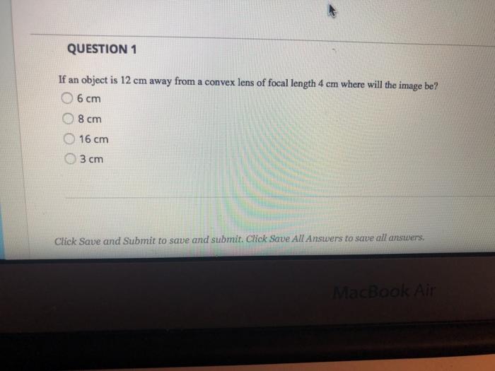 Solved QUESTION 1 If an object is 12 cm away from a convex | Chegg.com