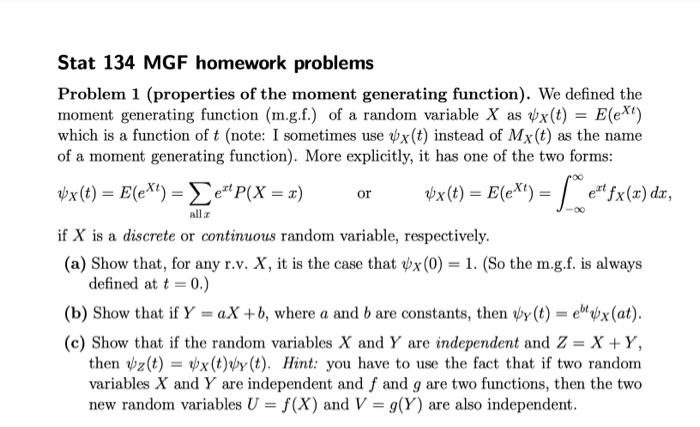 Solved Stat 134 MGF homework problems Problem 1 (properties | Chegg.com
