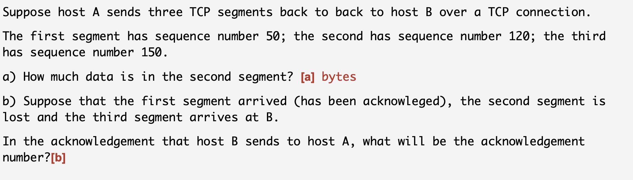 Solved Suppose host A sends three TCP segments back to back | Chegg.com