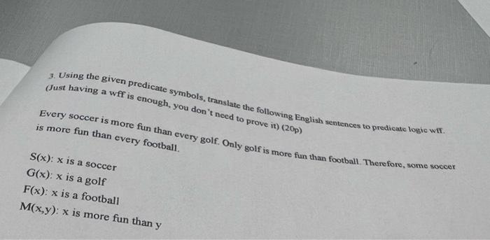 Solved 3. Using the given predicate symbols, translate the | Chegg.com Solved 3. Using the given predicate symbols, translate the | Chegg.com