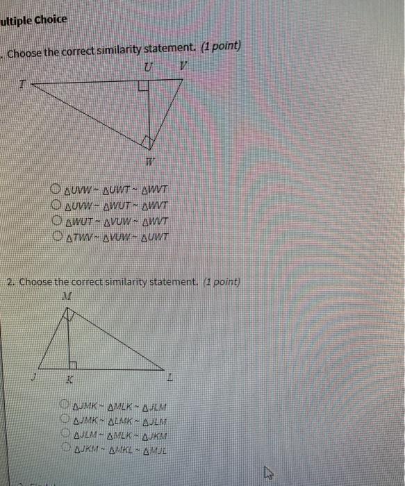 Solved ultiple Choice Choose the correct similarity | Chegg.com