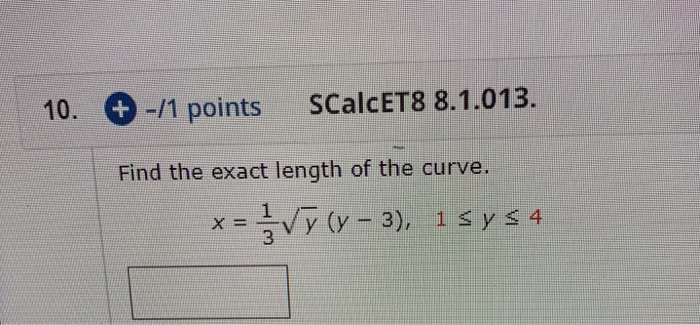 Solved 10. + -/1 points SCalcET8 8.1.013. Find the exact | Chegg.com