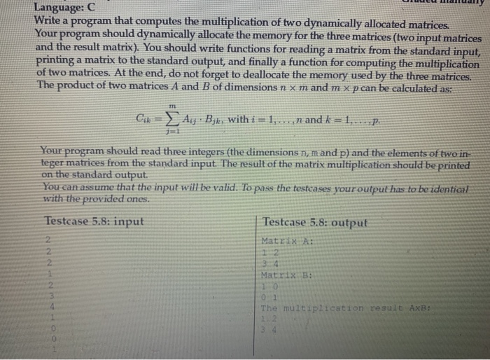 Solved in C langauge I truly need help with this please show | Chegg.com