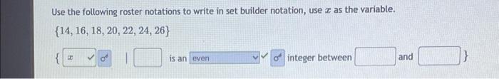 Solved Use the following roster notations to write in set | Chegg.com