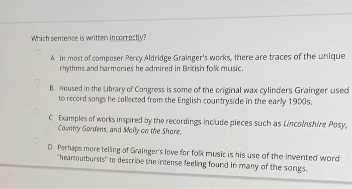 Which sentence is written incorrectly? A In most of | Chegg.com