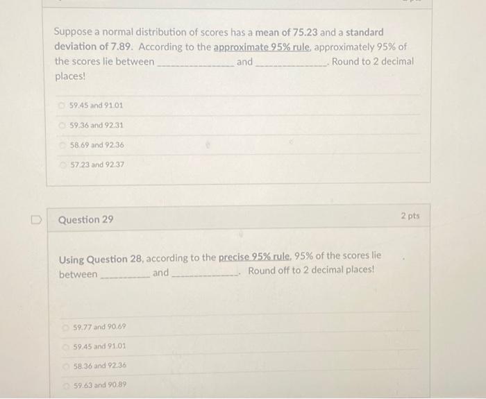 Solved Suppose a normal distribution of scores has a mean of | Chegg.com