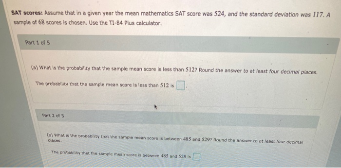 Solved SAT scores: Assume that in a given year the mean | Chegg.com