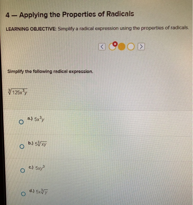 Solved 4- Applying the Properties of Radicals LEARNING | Chegg.com