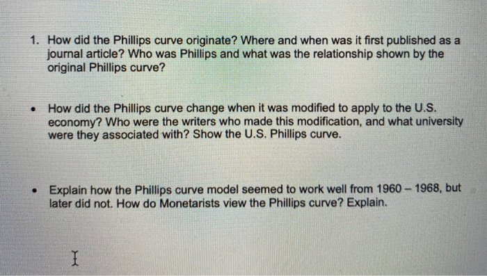 Solved 1. How did the Phillips curve originate? Where and | Chegg.com