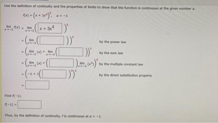 Solved Use The Definition Of Continuity And The Properties