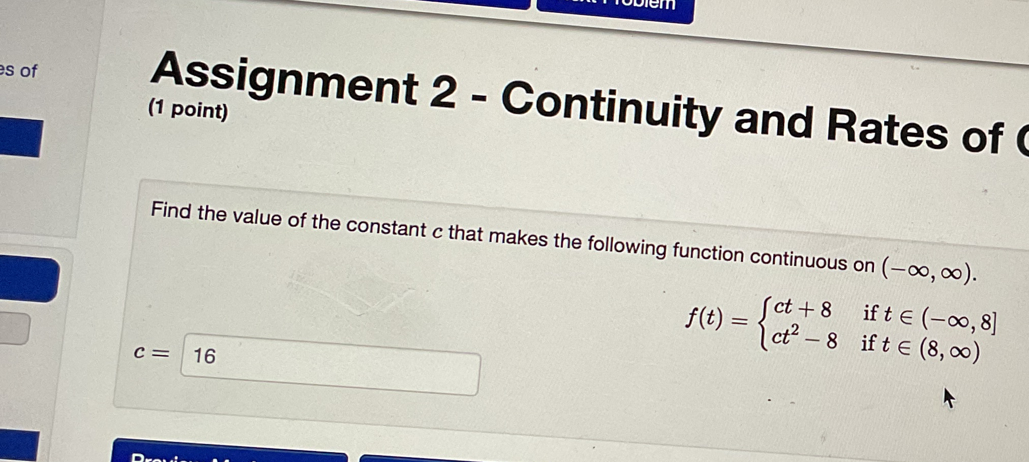 Solved Assignment 2 - ﻿Continuity and Rates of(1 ﻿point)Find | Chegg.com
