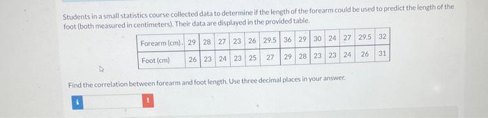 Solved Students in a small statistics course collected data | Chegg.com