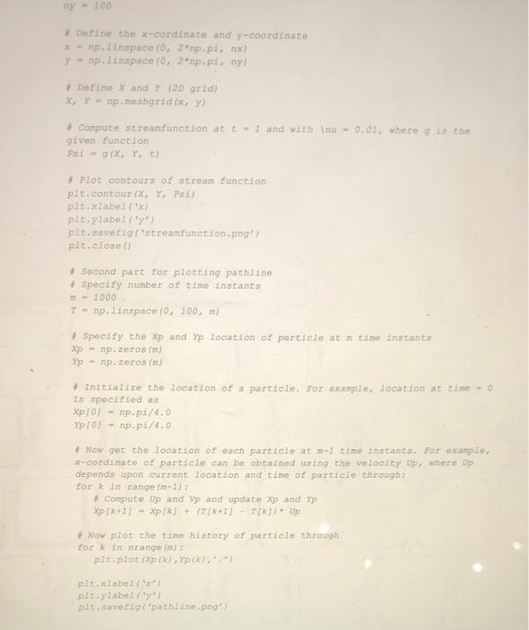 Please Solve Using Python And Add Comments In Code