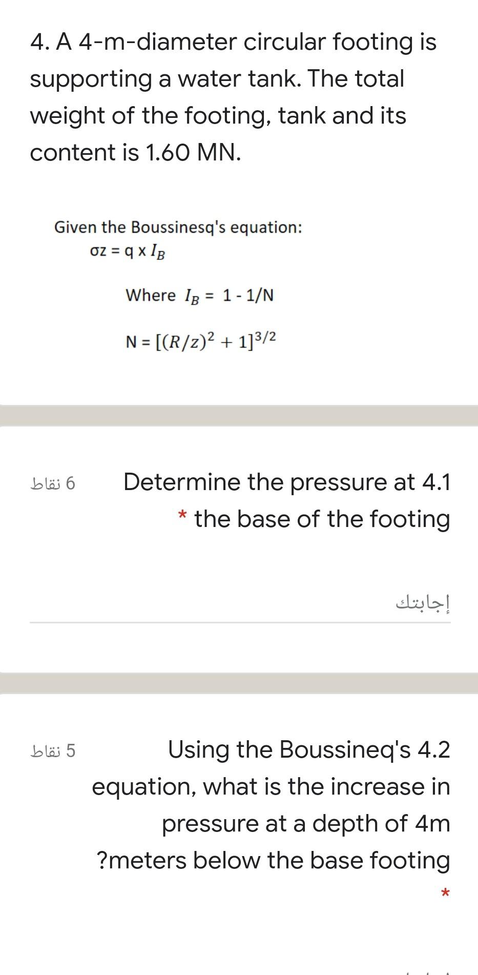 Solved 4. A 4-m-diameter circular footing is supporting a | Chegg.com