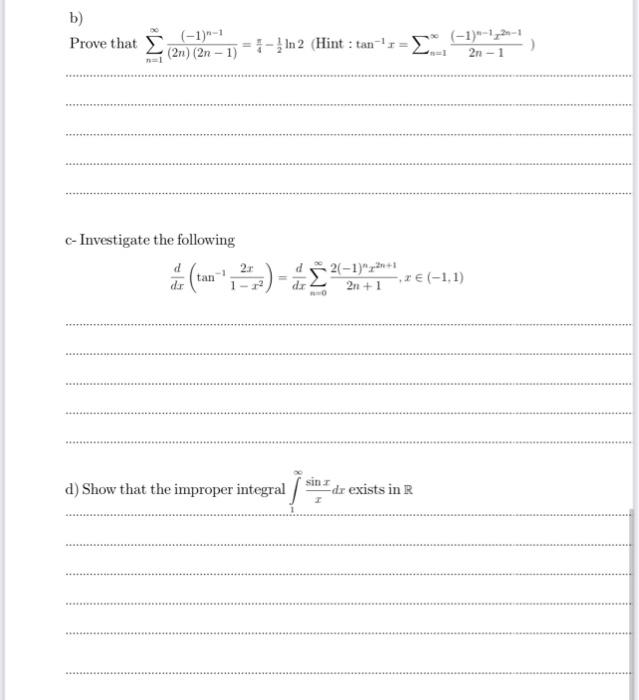 Solved Prove that ∑n=1∞(2n)(2n−1)(−1)n−1=4π−21ln2 (Hint : | Chegg.com